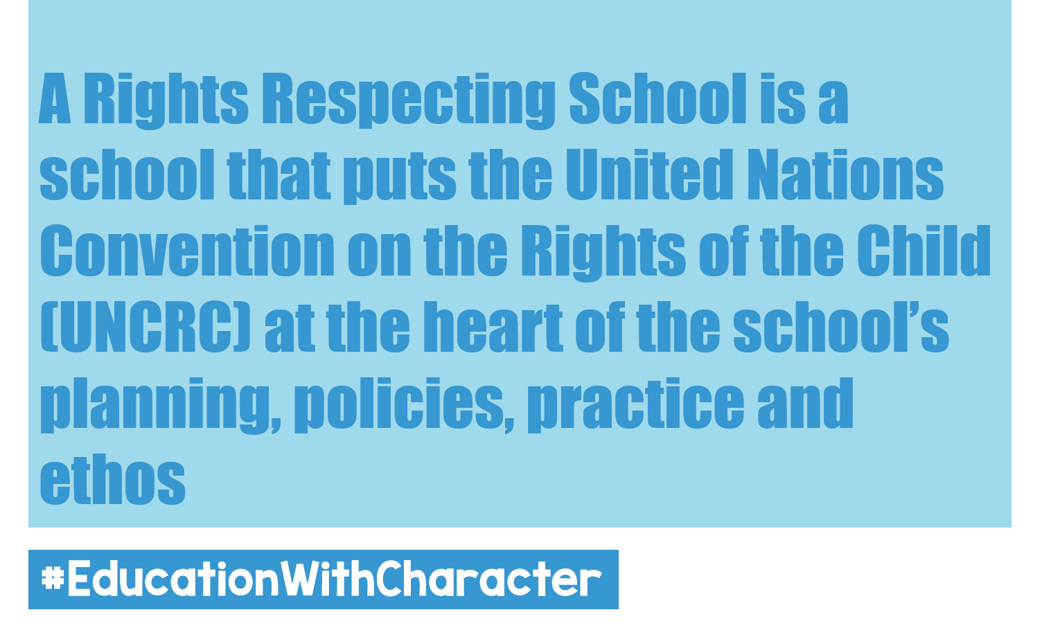 Education with Character - Rights Respecting School