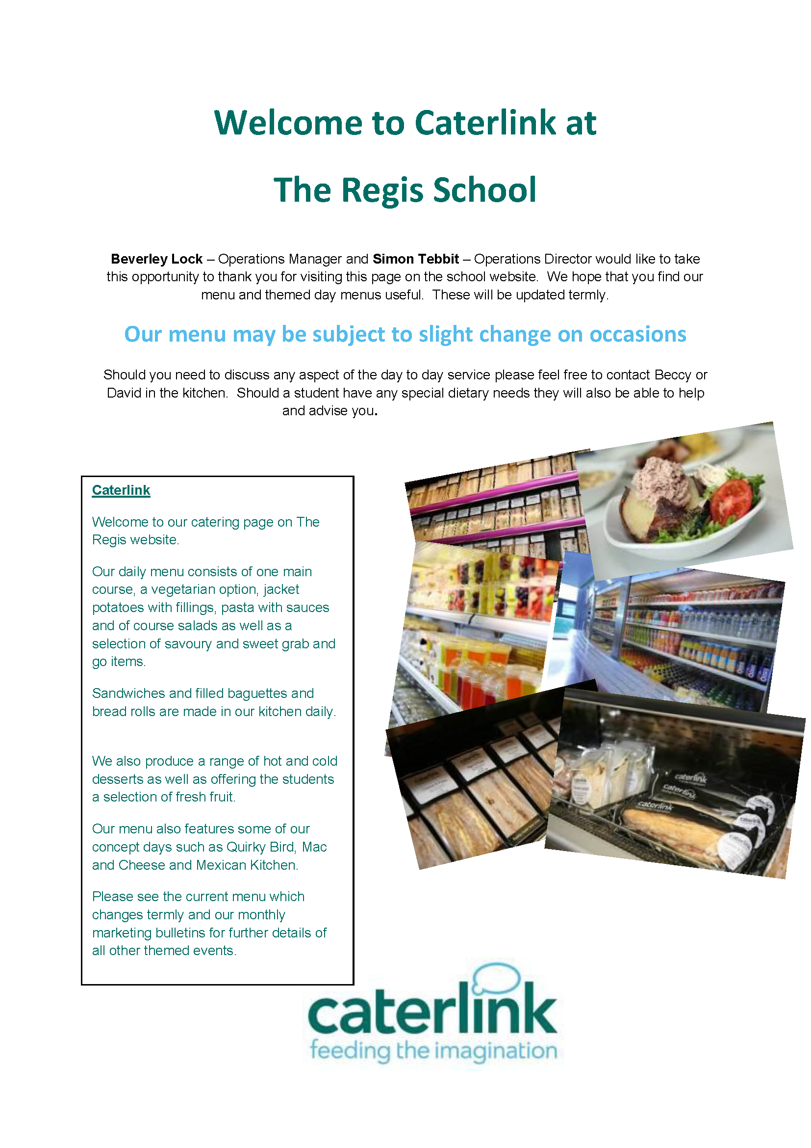 The Regis School > Parents > Catering > Our caterers